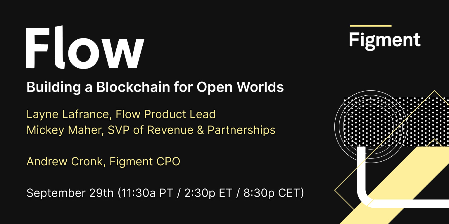 Flow: The Blockchain for Open Worlds - Figment
